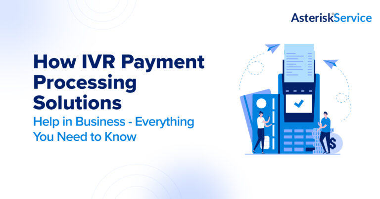 How Payment Processing Solution Help in Business | Asterisk