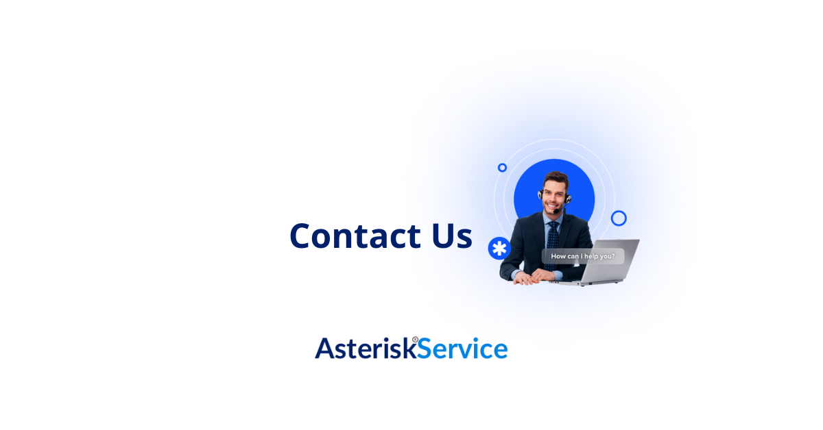 Contact Us | Asterisk Solutions & VoIP Experts